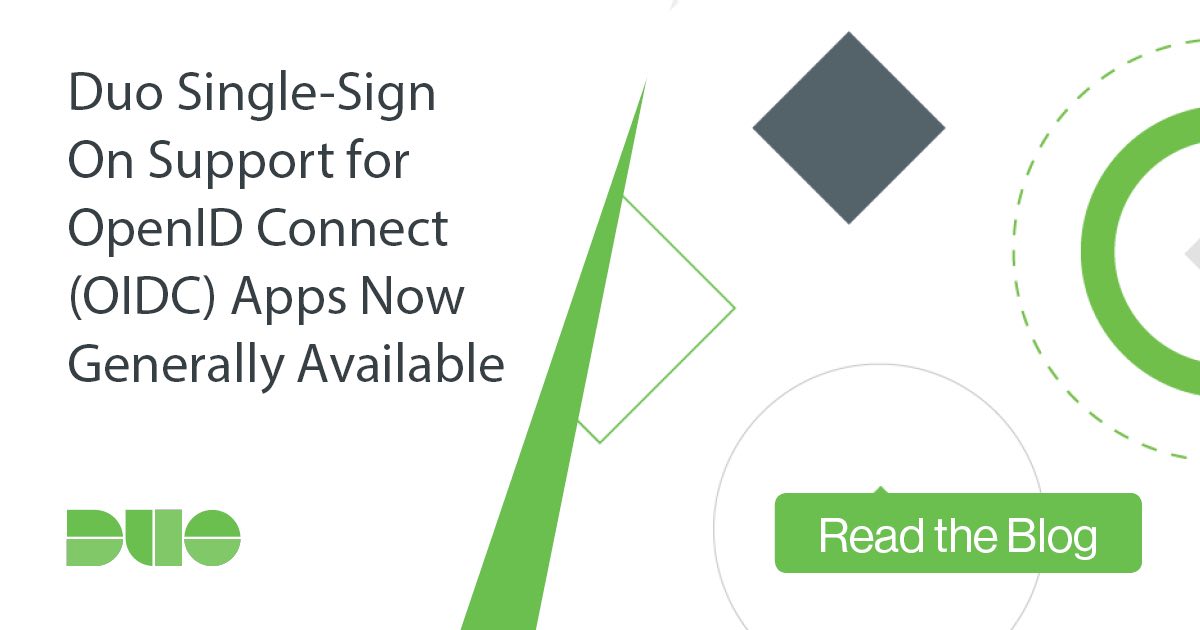 Duo SSO Support for OpenID Connect (OIDC) Apps Now GA | Duo Security