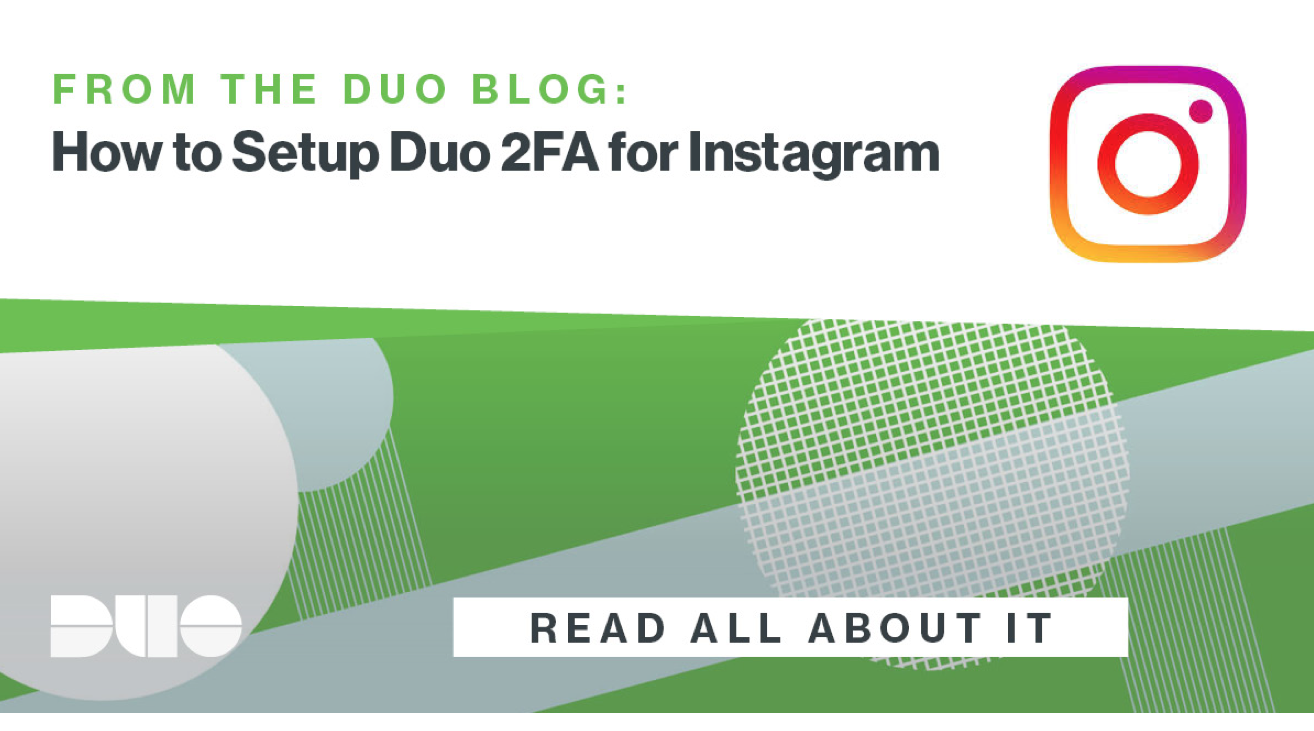 How to set up Duo 2FA for Instagram | Cisco Duo